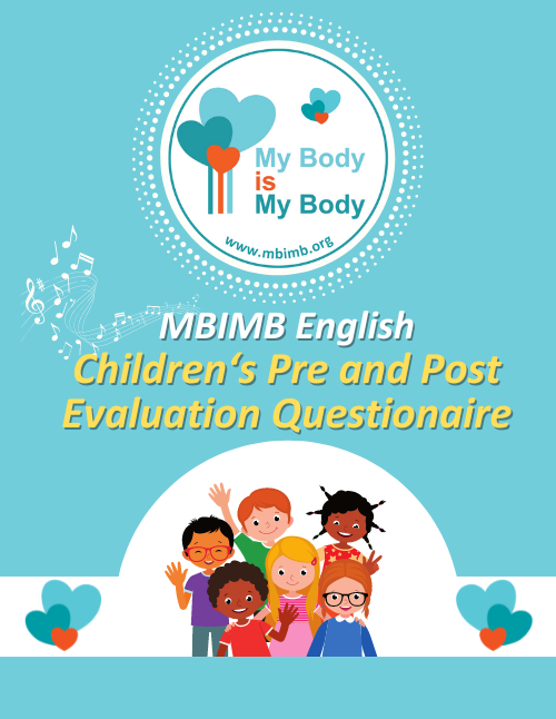 MBIMB Pre and Post Evaluation Questionaire for Children - My Body Is My ...
